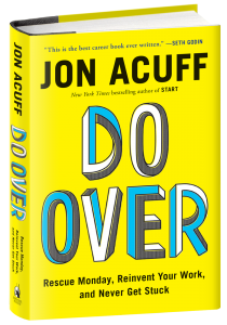 Jon Acuff: Twitter Interview On His New Book, Do Over